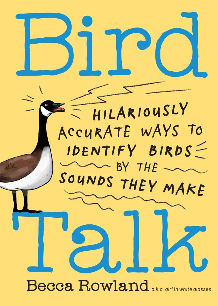 Bird Talk, Hilariously Accurate Ways to Identify Birds by the Sounds T ...