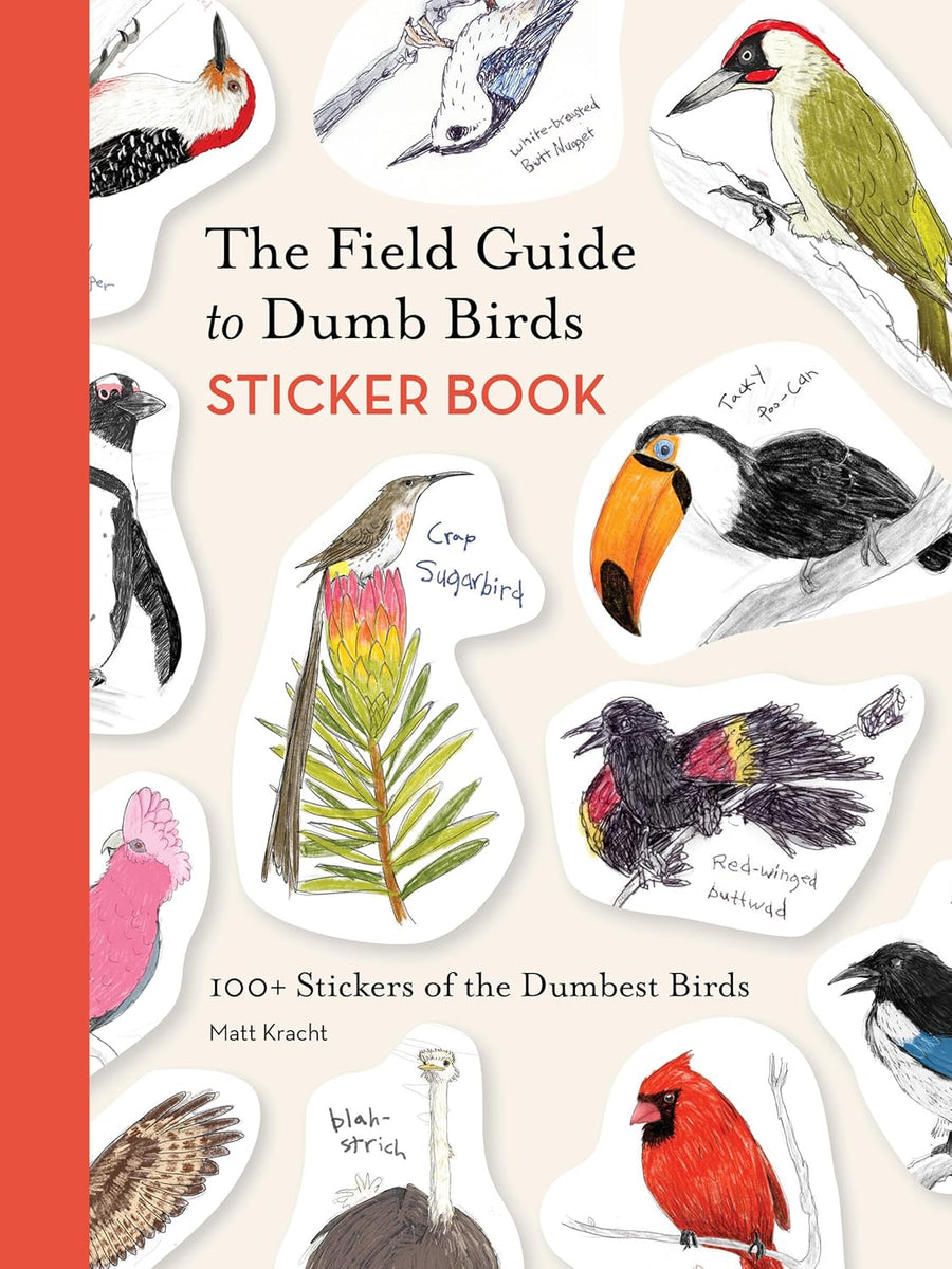 The Field Guide to Dumb Birds Sticker Book – Urban Nature Store